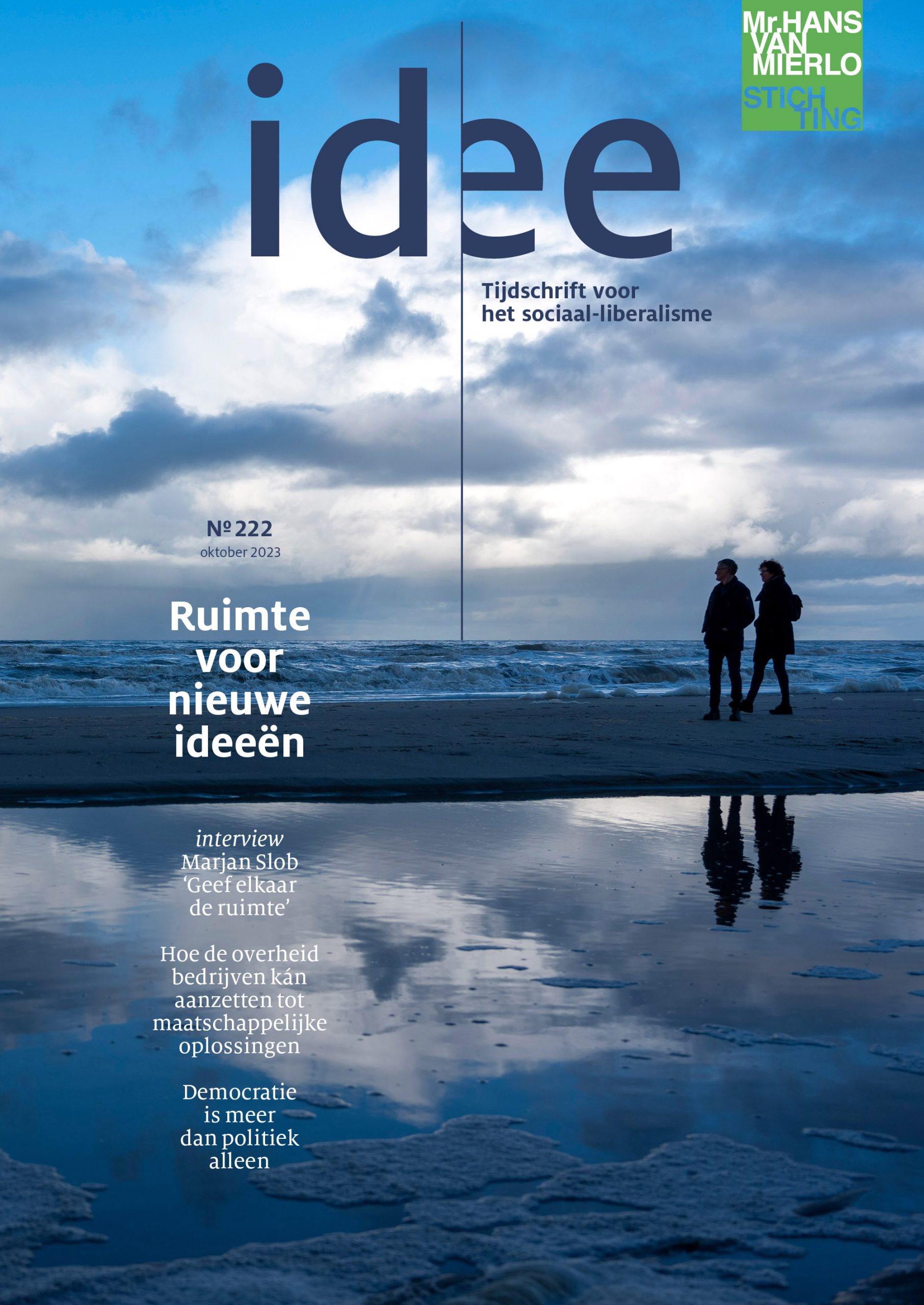 Mr. Hans van Mierlo stichting – Idee 222: Ruimte voor nieuwe Ideeën